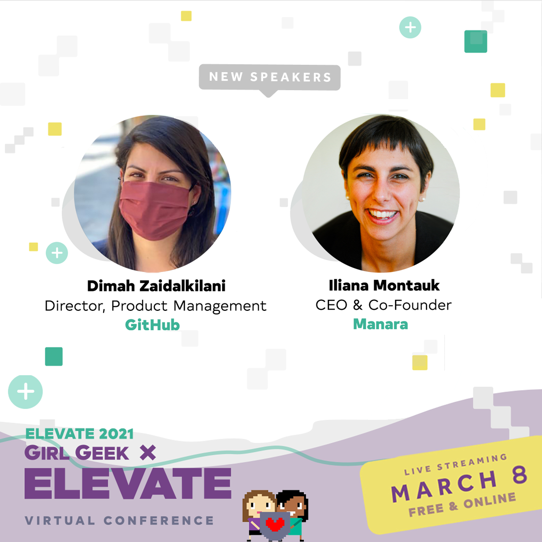 "Mentorship, Sponsorship & Impact": Dimah Zaidalkilani with GitHub and Iliana Montauk with ...